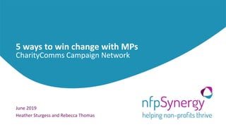 5 ways to win change with MPs | PDF | Non-Profit Organizations | Industries