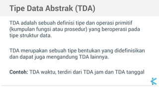 Algoritma dan Struktur Data - adt | PPT