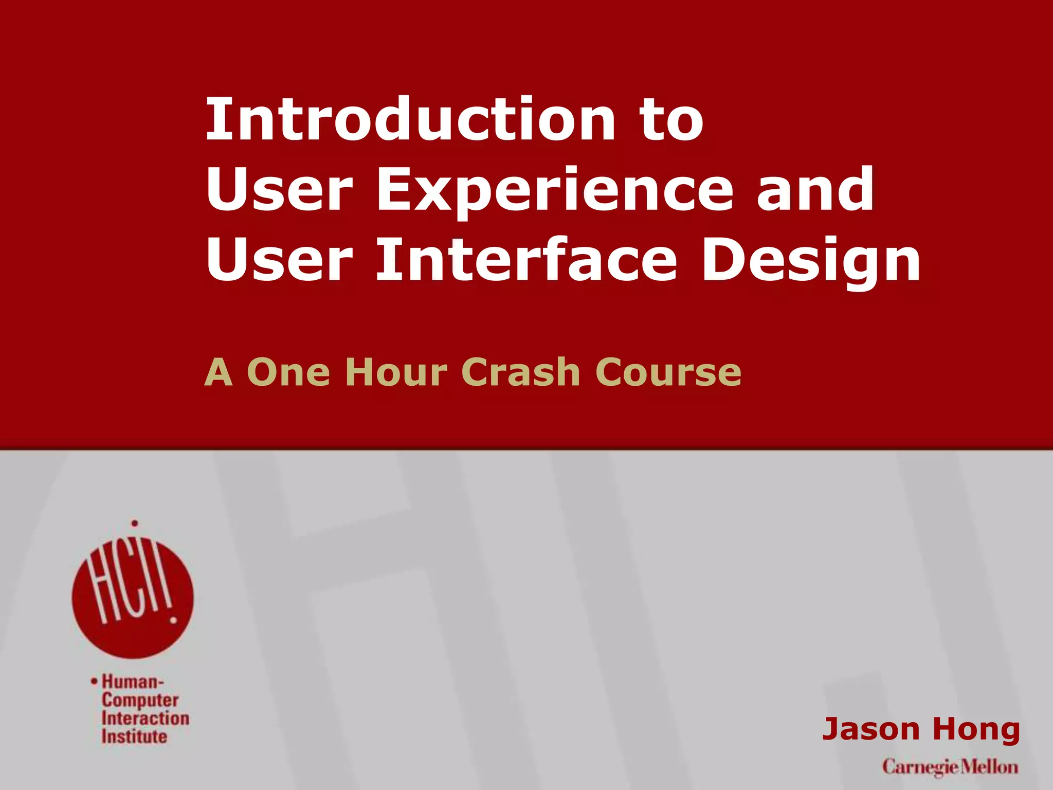 Introduction to User Experience and User Interface Design: A One-Hour ...
