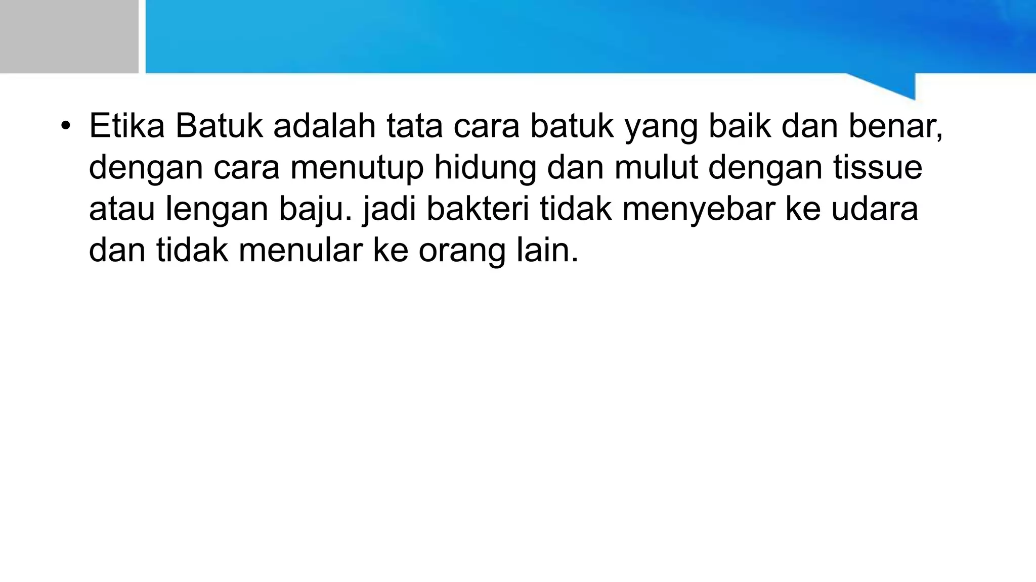 01. etika batuk dan bersin | PPTX