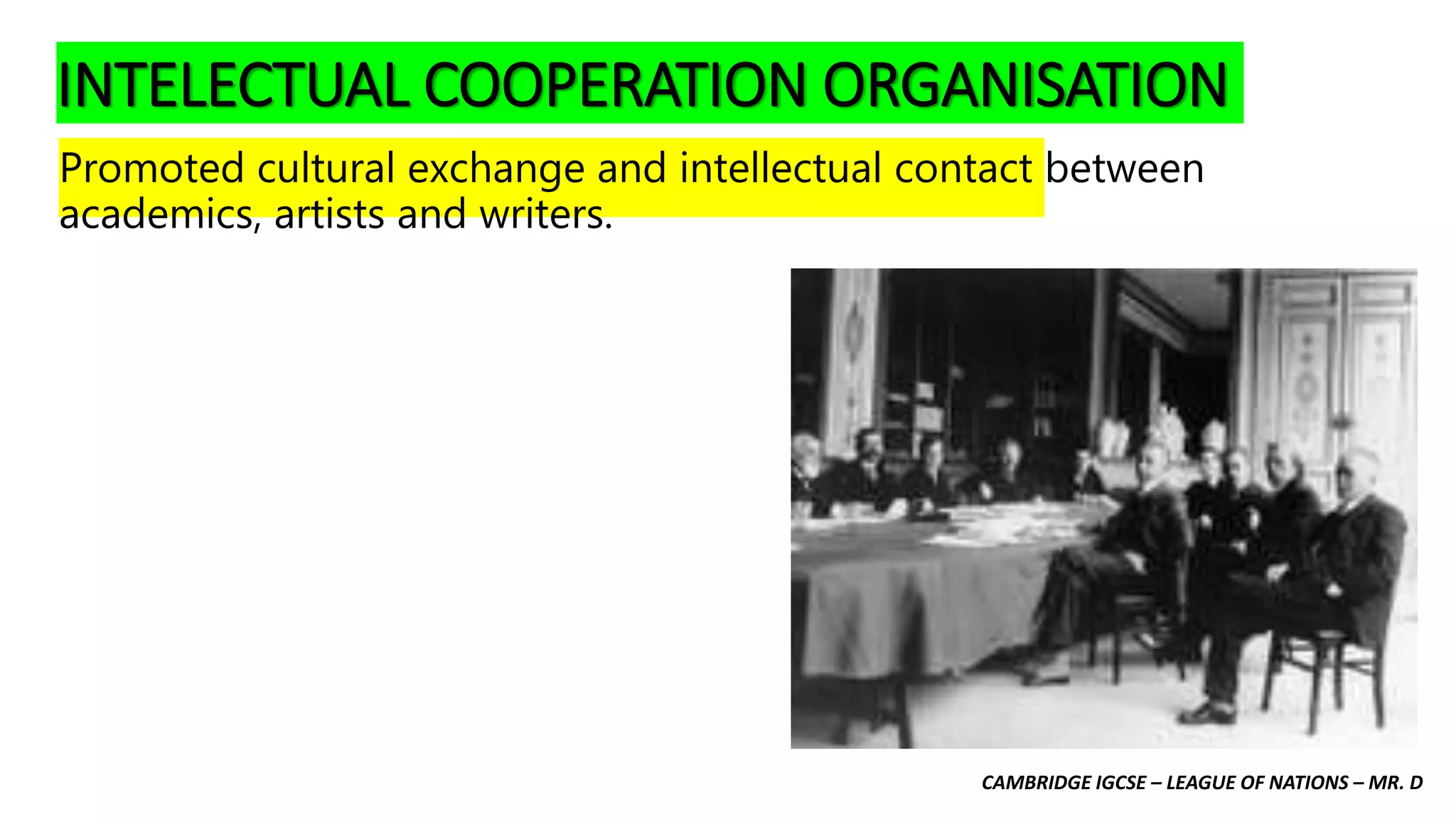 HISTORY IGCSE CONTENT - 20TH CENTURY OPTION - LEAGUE OF NATIONS: HOW ...