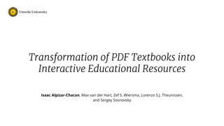 Transformation of PDF Textbooks into Interactive Educational Resources | PPT