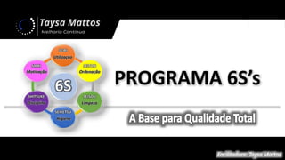 01. treinamento 6S final | PPTX