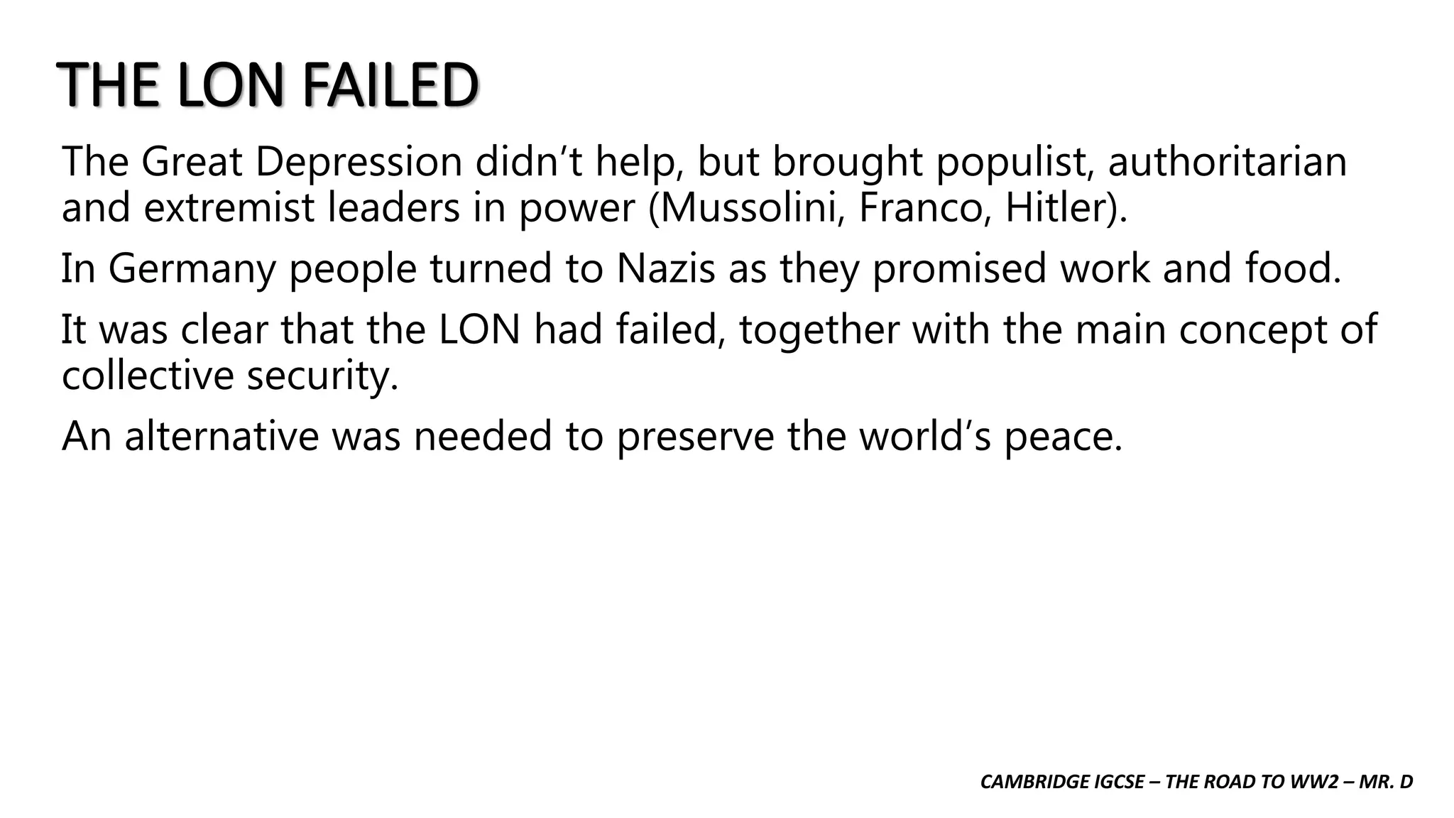 HISTORY IGCSE CONTENT - 20TH CENTURY OPTION - THE ROAD TO WW2 ...