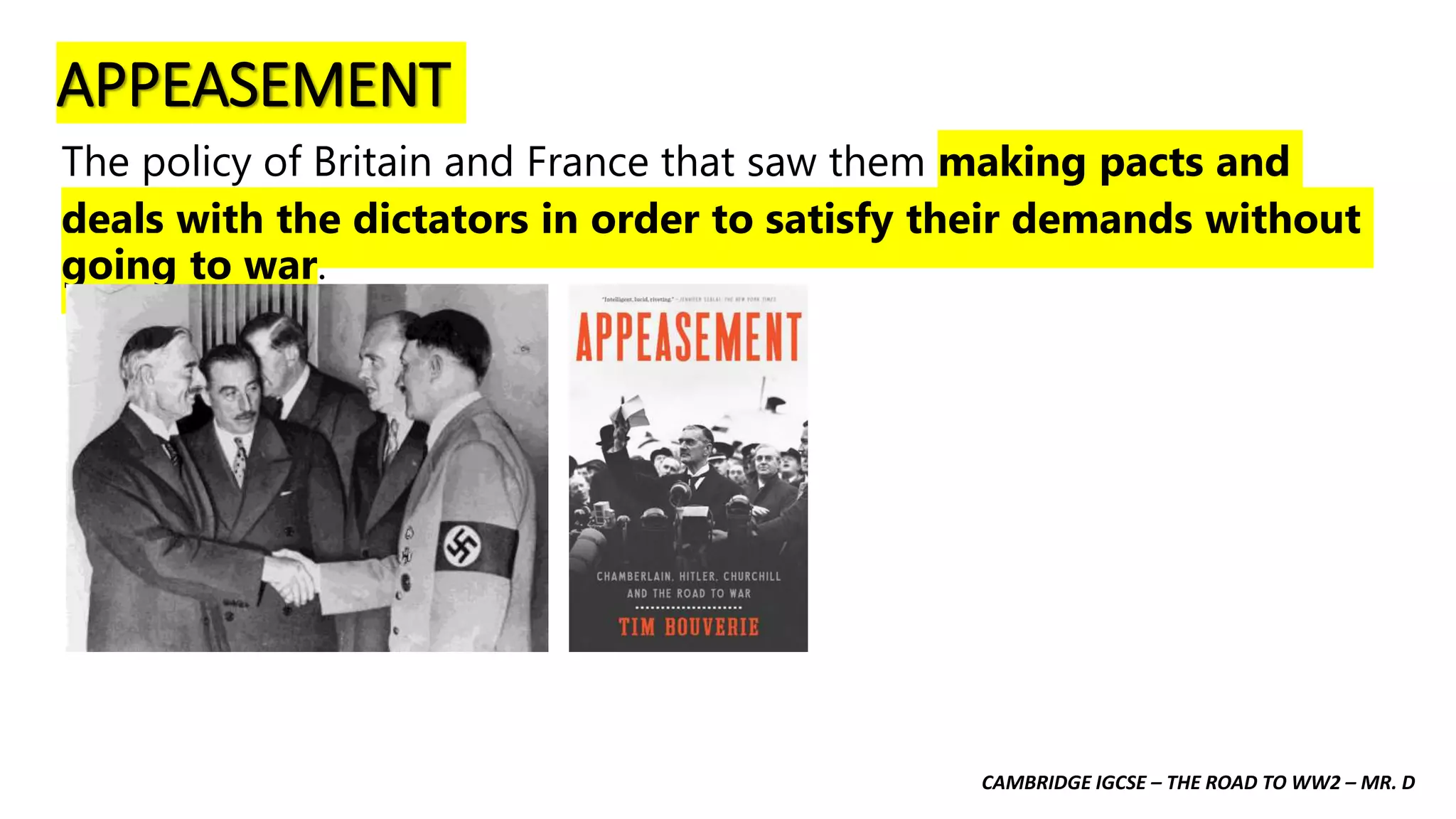 HISTORY IGCSE CONTENT - 20TH CENTURY OPTION - THE ROAD TO WW2 ...