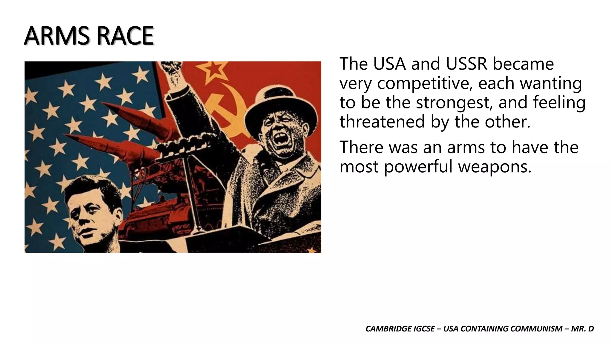 HISTORY IGCSE CONTENT - 20TH CENTURY OPTION - USA CONTAINING COMMUNISM ...