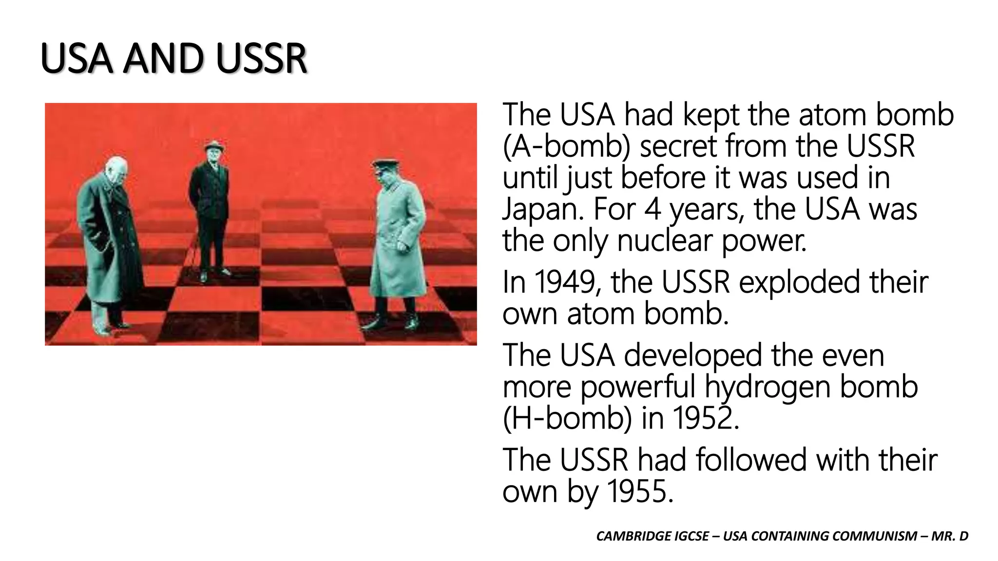 HISTORY IGCSE CONTENT - 20TH CENTURY OPTION - USA CONTAINING COMMUNISM ...