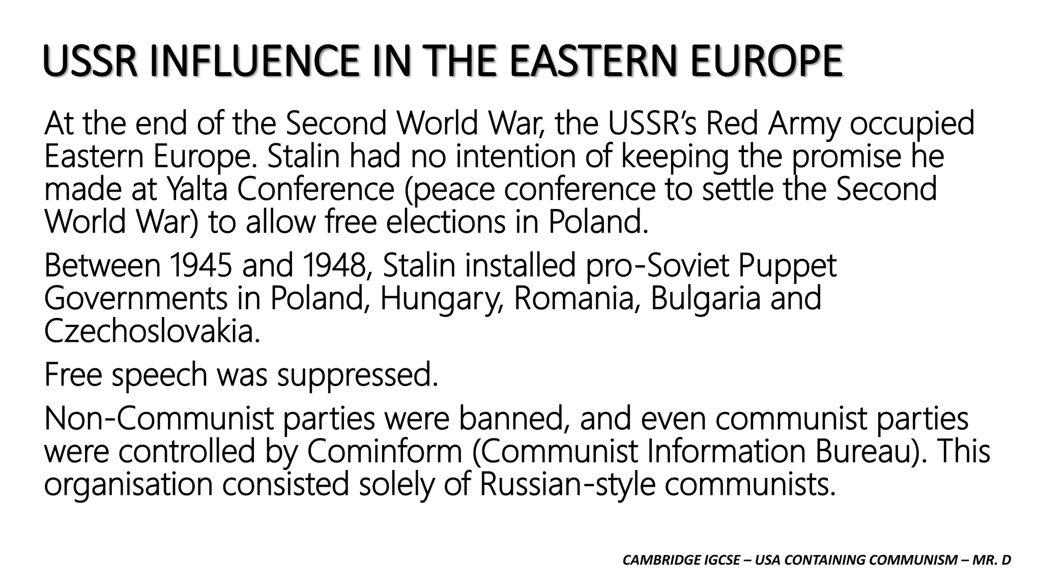 HISTORY IGCSE CONTENT - 20TH CENTURY OPTION - USA CONTAINING COMMUNISM ...