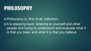 Philosophical Reflection | PDF