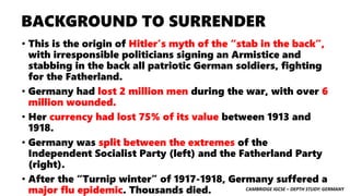 DEPTH STUDY GERMANY: HOW DID GERMANY EMERGED FROM DEFEAT AT THE END OF ...