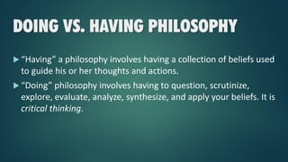 'DOING PHILOSOPHY AS CRITICAL THINKING | PDF