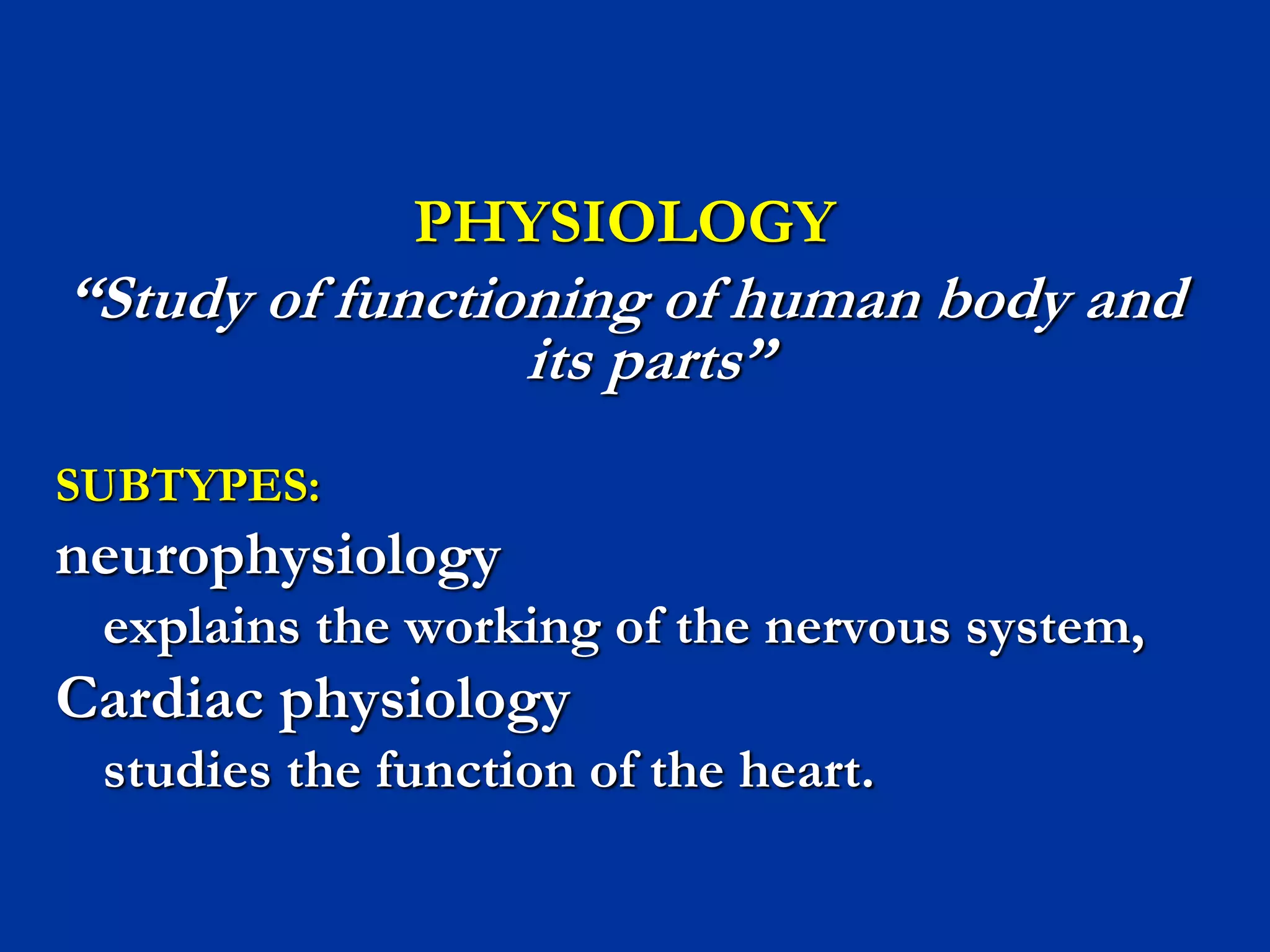 INTRODUCTION TO HUMAN BODY - Definition and scope of anatomy and ...