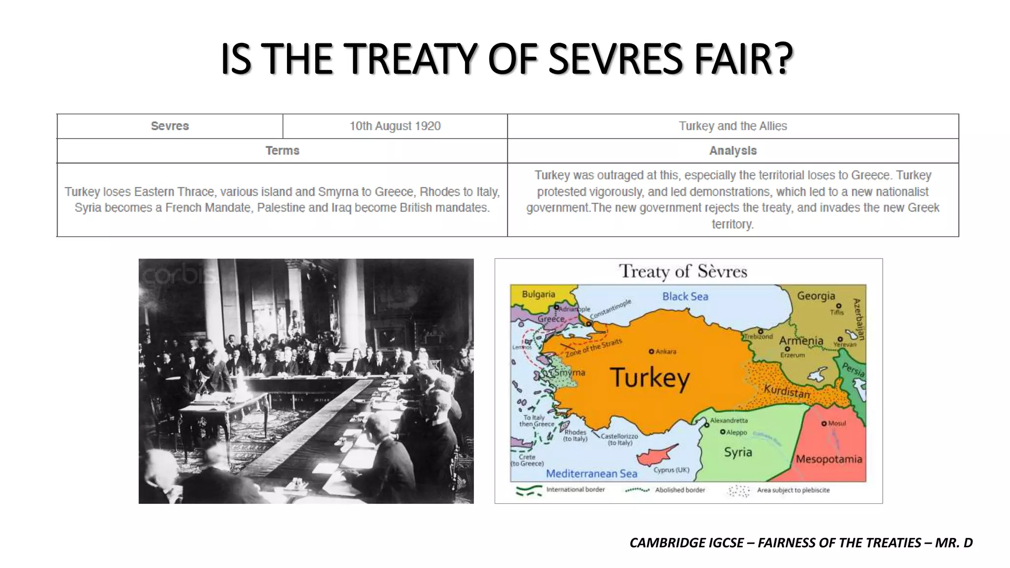 01. IGCSE HISTORY - PAPER 2: Revision Fairness of the Treaties.PPTX