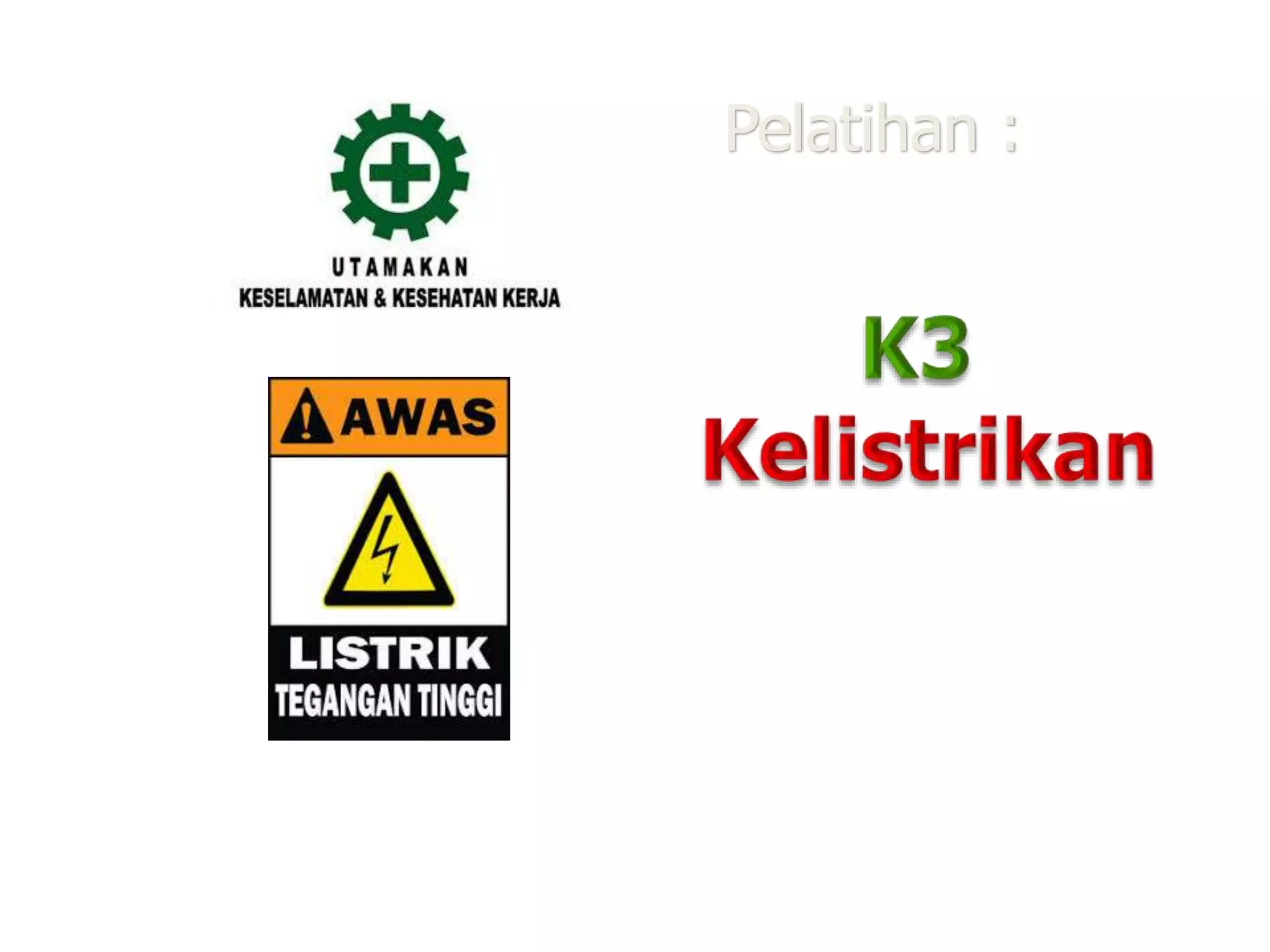 01. K3 Kelistrikan..ppt