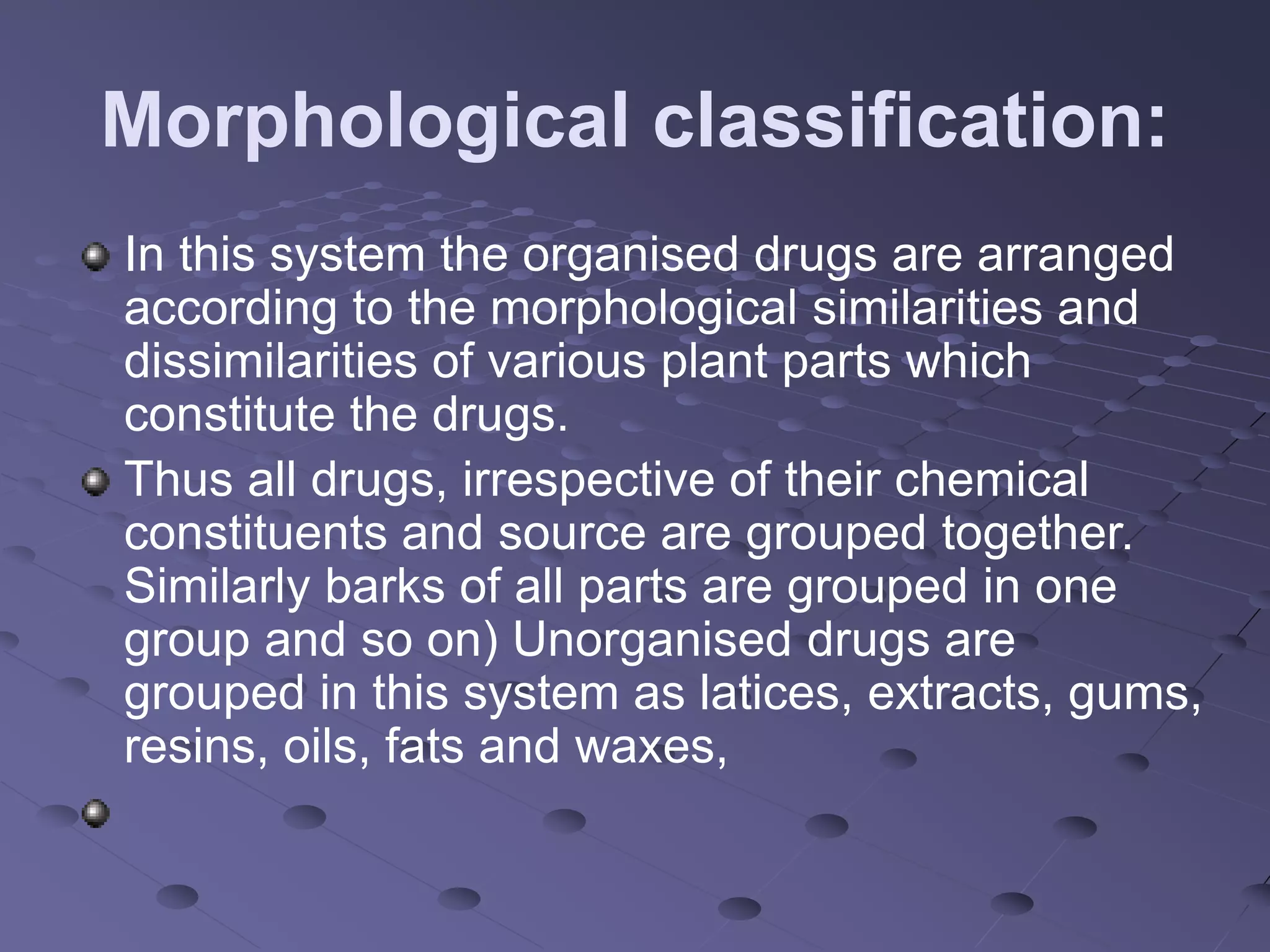 01. Classification of Crude Drugs.ppt