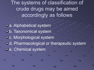 01. Classification of Crude Drugs.ppt