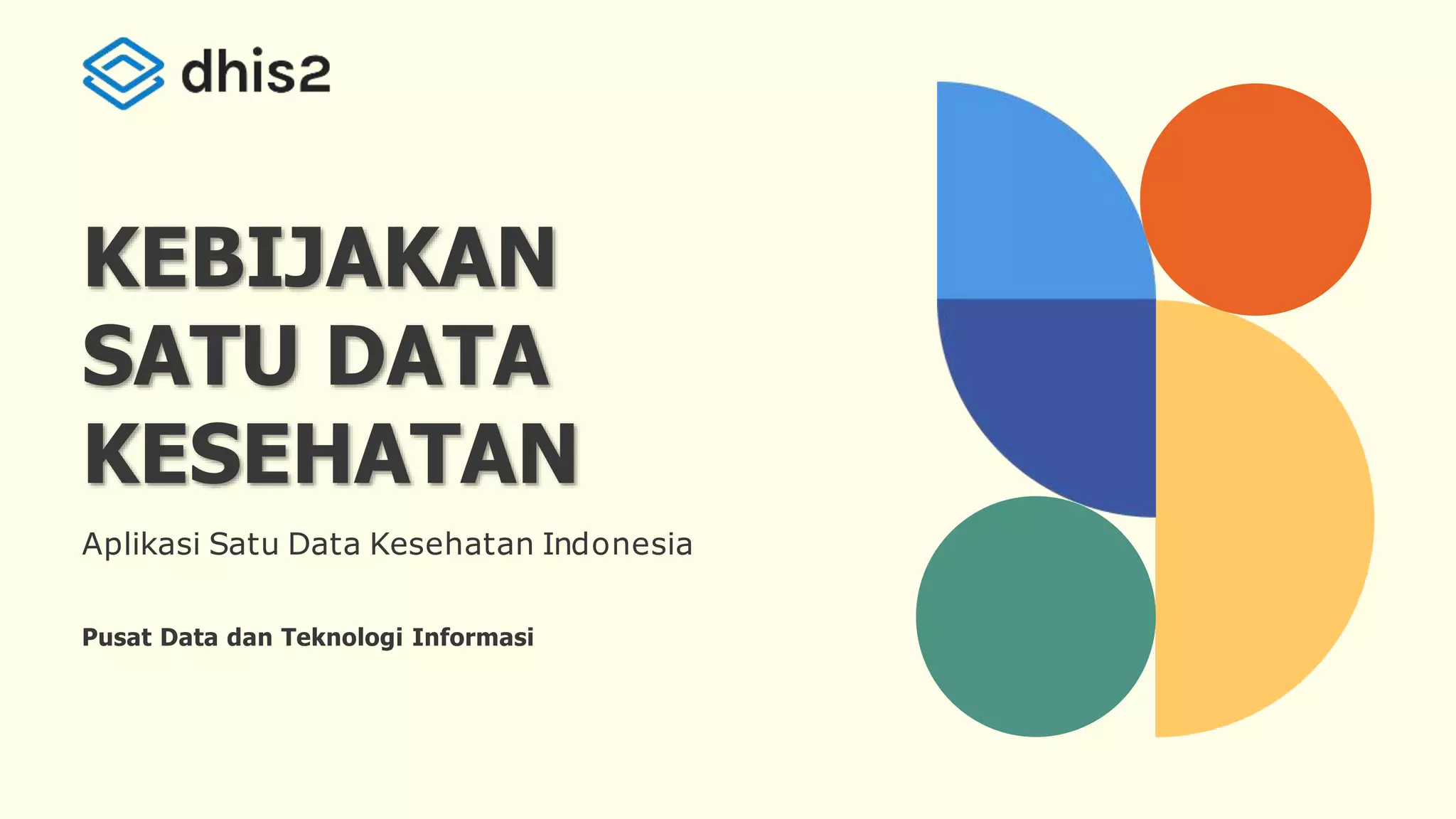 Kebijakan Satu Data Kesehatan | PPTX