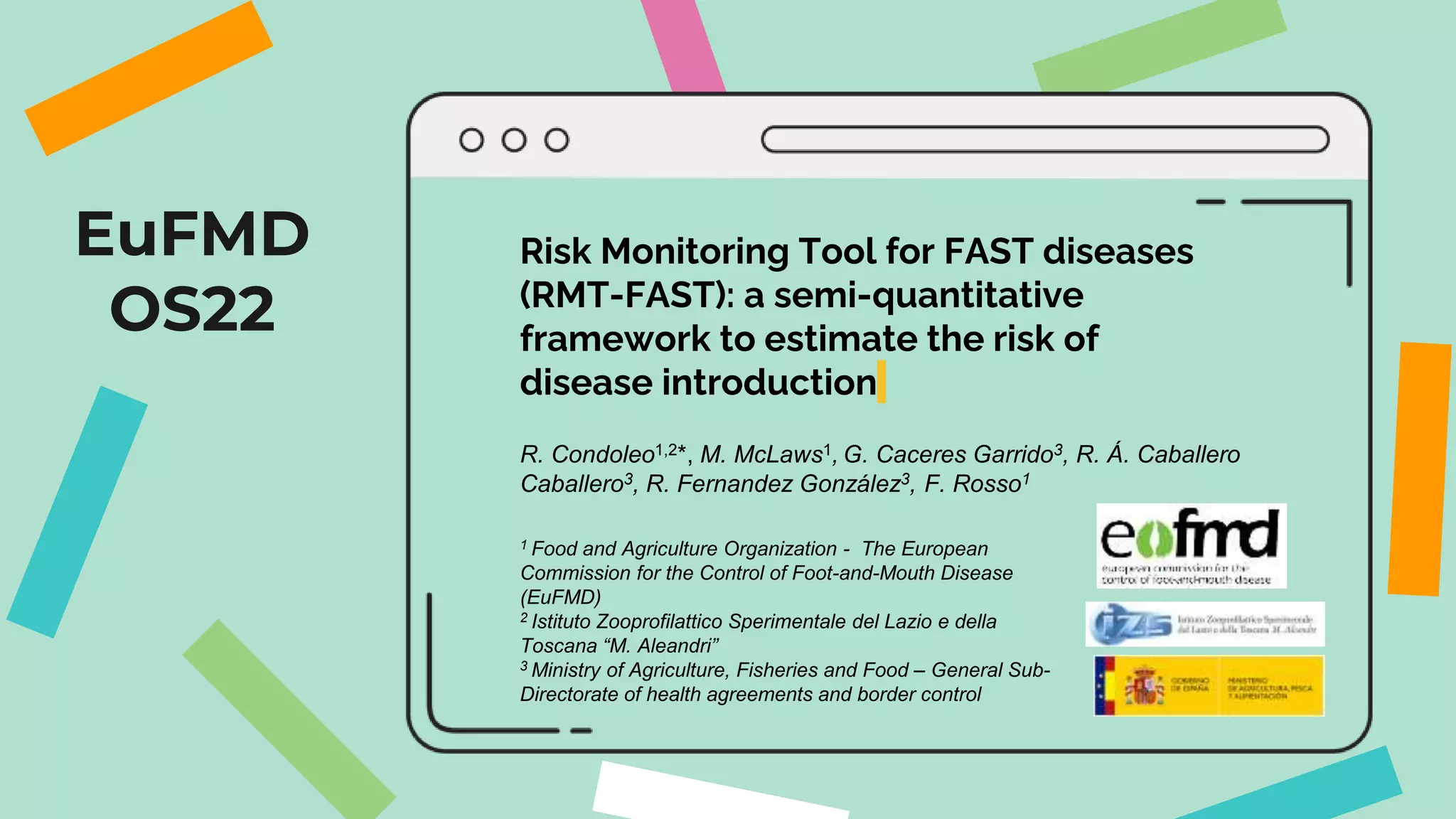 R. Condoleo - Risk monitoring tool for FAST diseases (RMT-FAST): a semi-quantitative framework ...