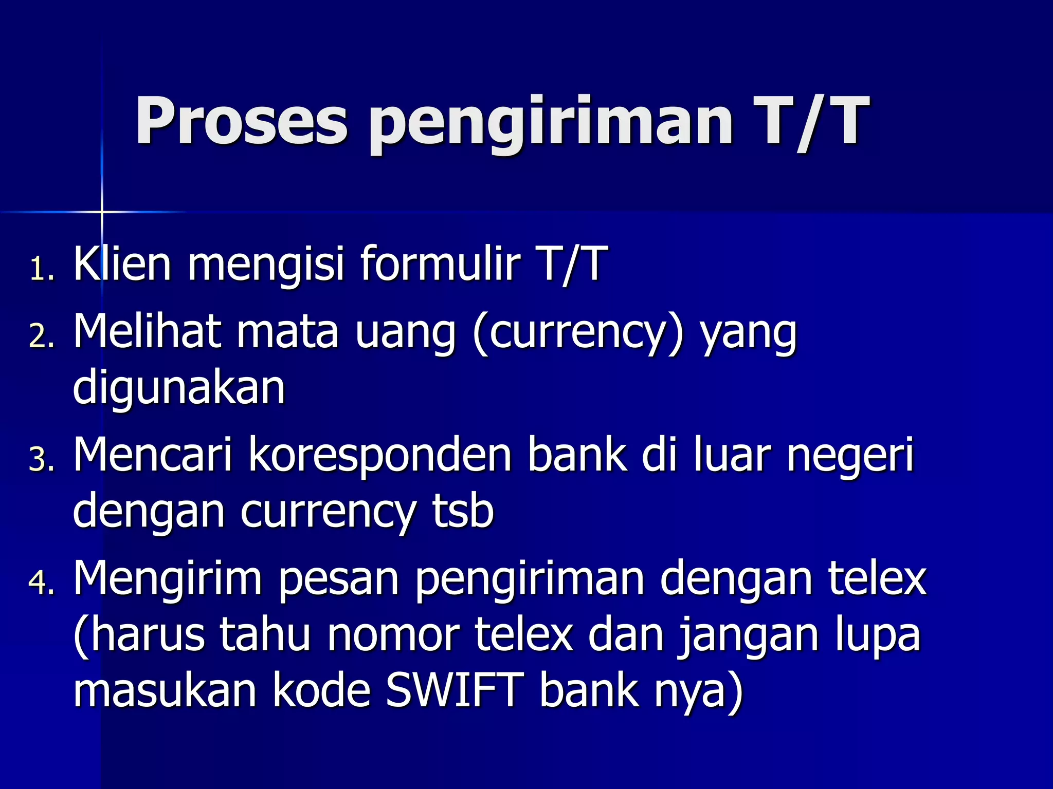 01. METODE PEMBAYARAN TELEGRAPHIC TRANSFER.ppt