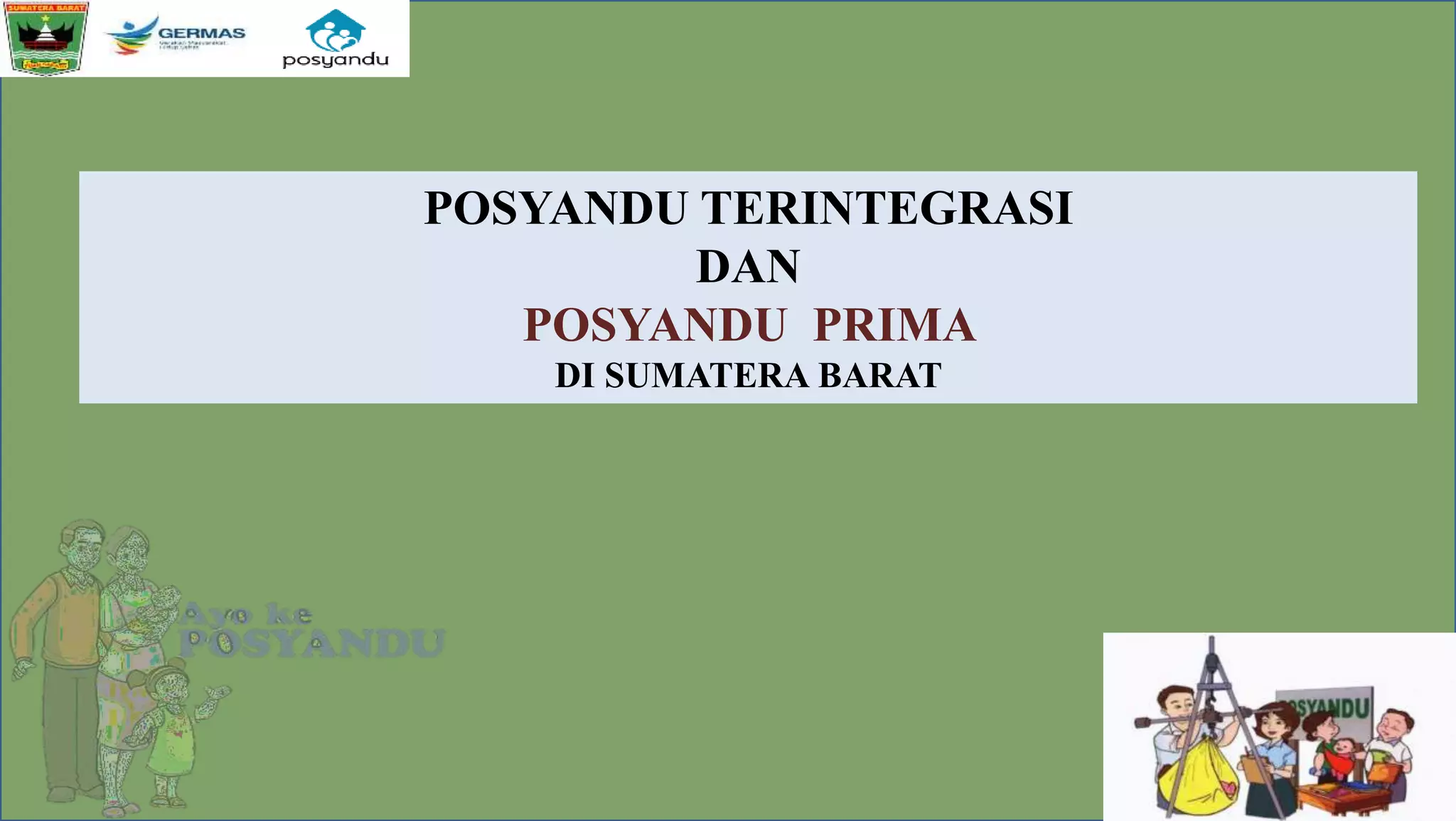 01. Posyandu Prima KAbid.pptx