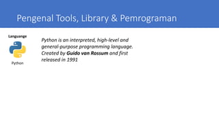 01. Pengenalan konsep, tool, library & pemrograman.pptx