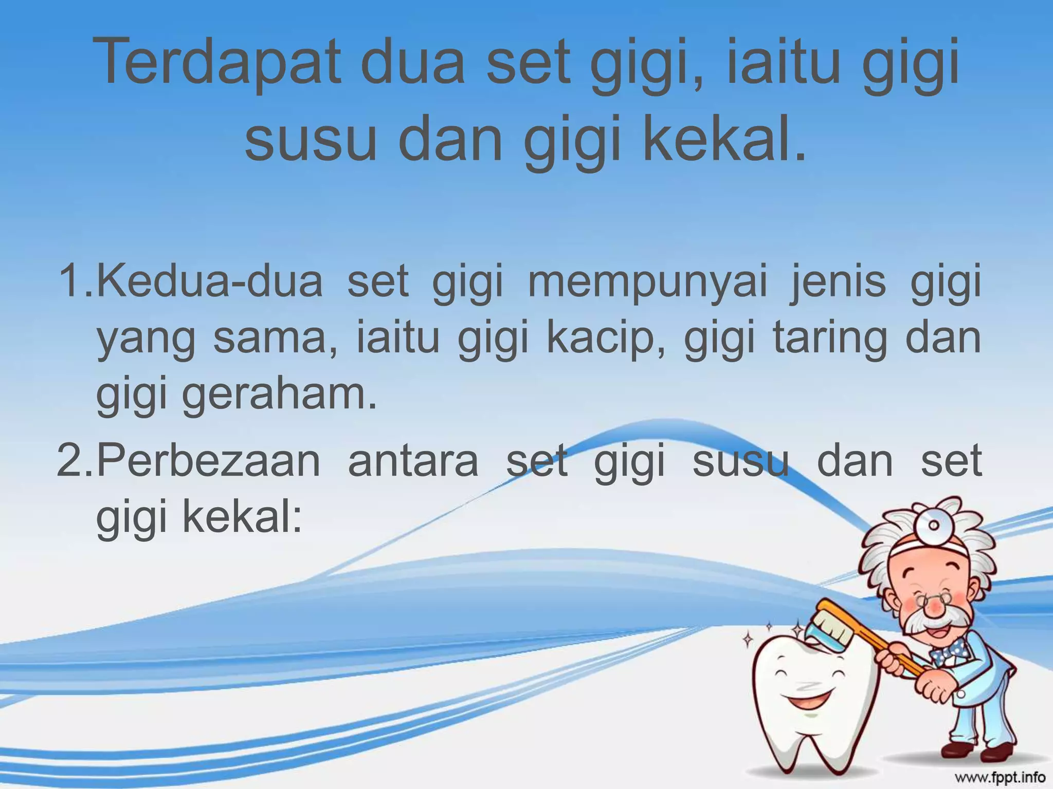 01. GIGI TAHUN 3.ppt