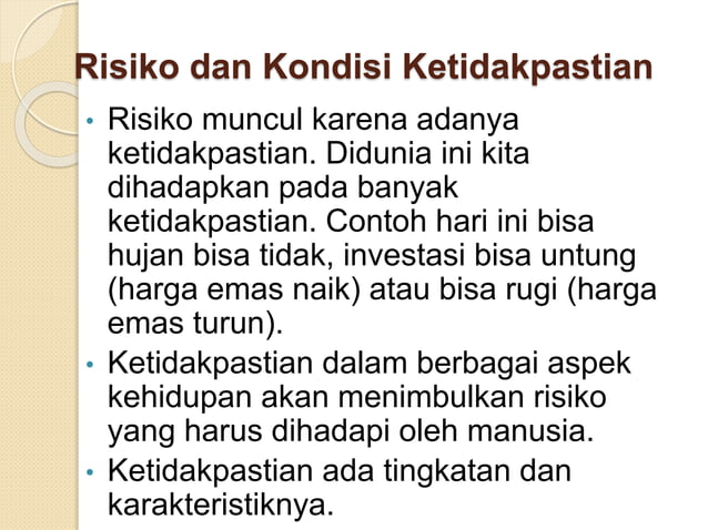 01. Konsep Risiko dan Ketidakpastian.pptx