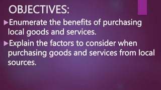 01.4-6.2023. BENEFITS AND FACTORS OF LOCAL PURCHASING.pptx