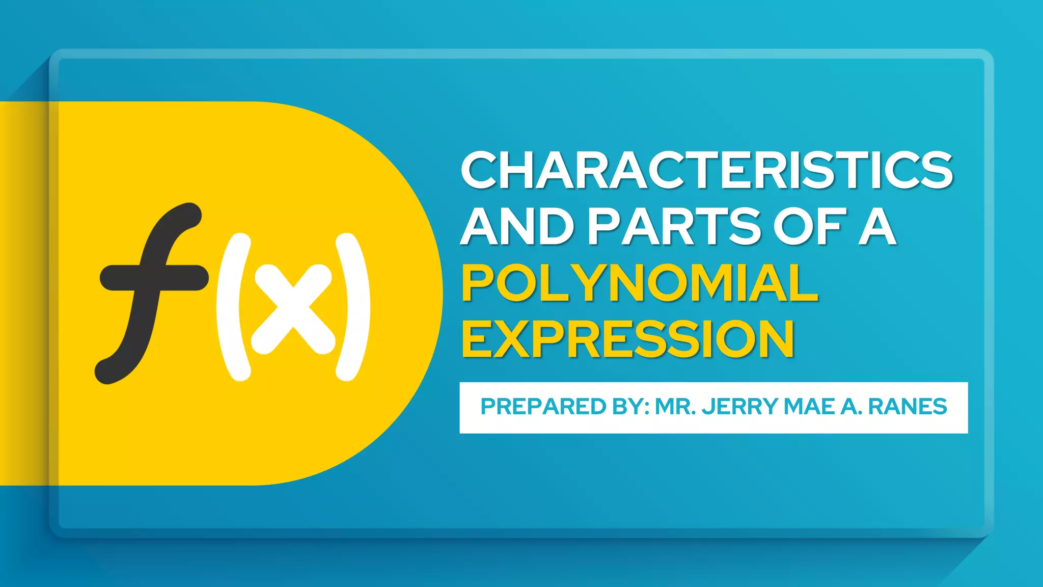 01. Characteristics and Parts of a Polynomial.pdf
