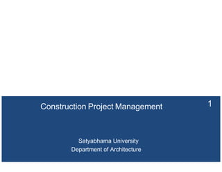 CONSTRUCTION PROJECT MANAGEMENT - INTRODUCTION | PPTX