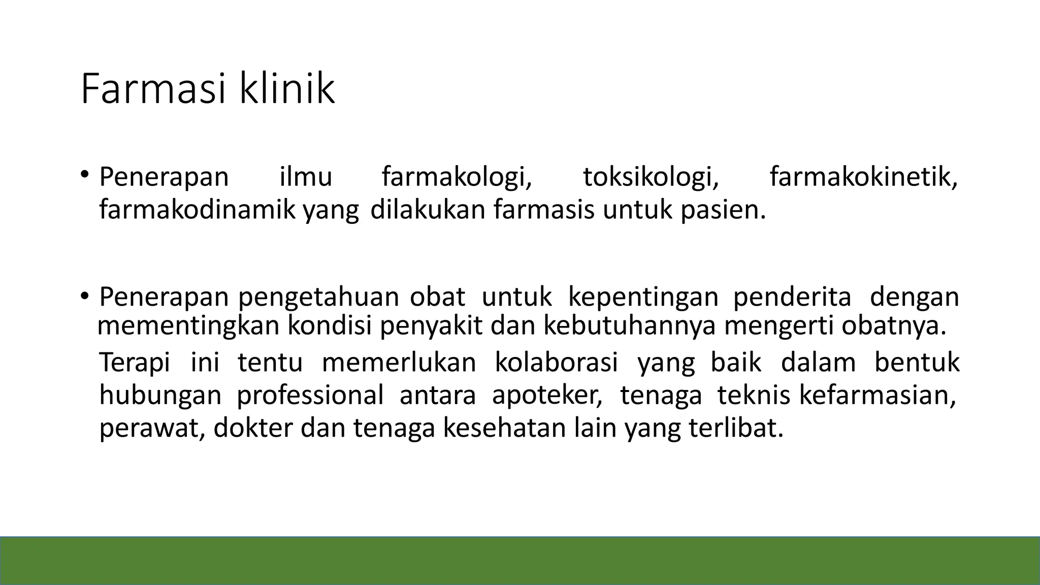 Materi Kuliah Pengantar Farmasi Klinik.. | PPTX