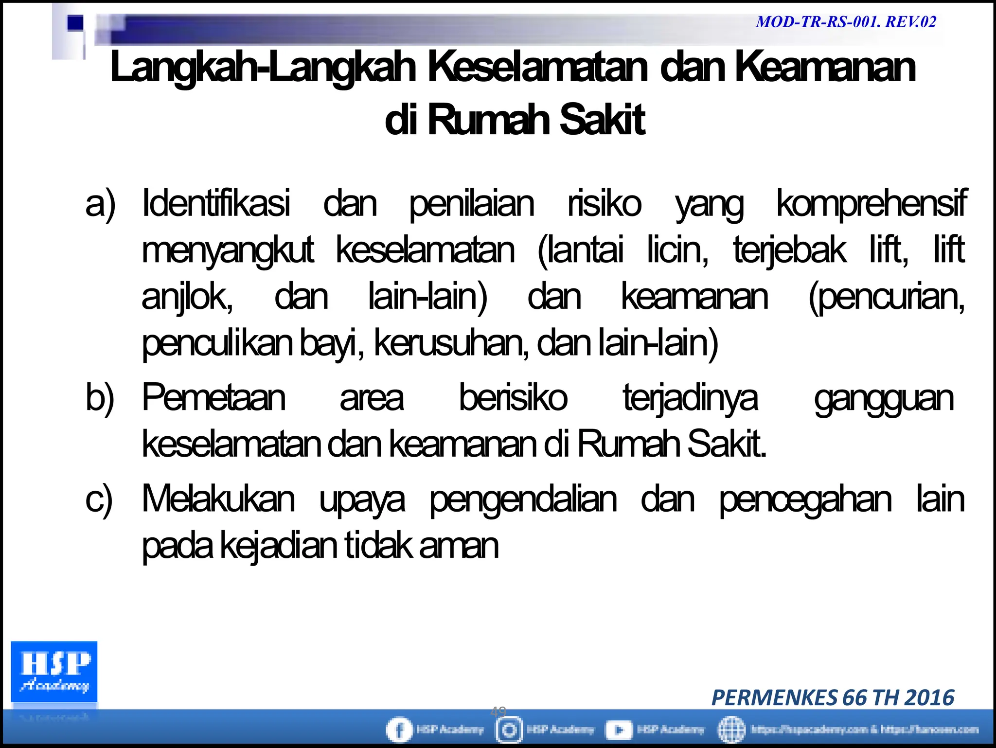 01. Regulasi dan Standar K3 Rumah Sakit. | PPTX