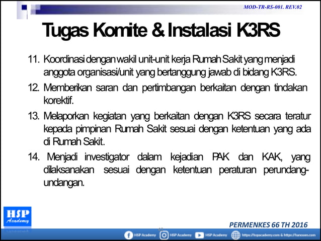 01. Regulasi dan Standar K3 Rumah Sakit. | PPTX