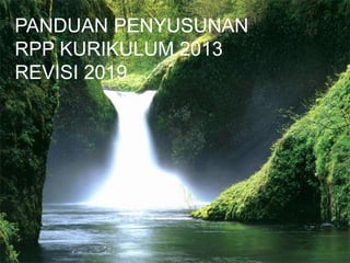 PANDUAN PENYUSUNAN RPP (RENCANA PELAKSANAAN PEMBELAJARAN) | PPTX