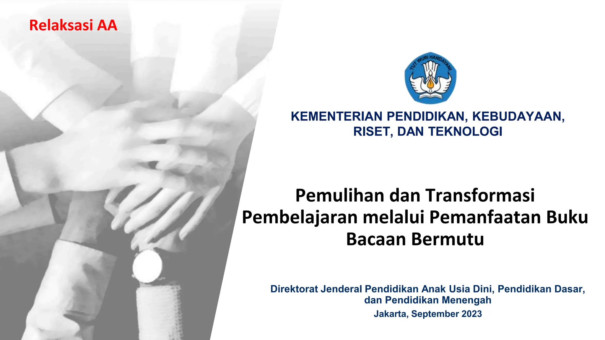 01. Pemulihan dan Transformasi Pembelajaran melalui Penguatan Literasi_Relaksasi AA.pptx