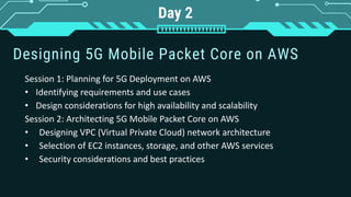 Deploying 5G Packet Core on AWS - Table of Content by TelcoLearn | PPT
