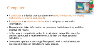 Introduction to Computers Detailed Notes | PPT