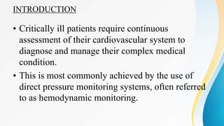 SEMINAR ON HEMODYNAMIC MONITORING ; INVASIVE AND NON INVASIVE | PPTX