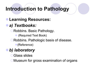 01. INTRODUCTION TO PATHOLOGY ug class mbbs 2nd | PPT