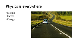 01.PHYSICS Intro - Scientific Method.pptx