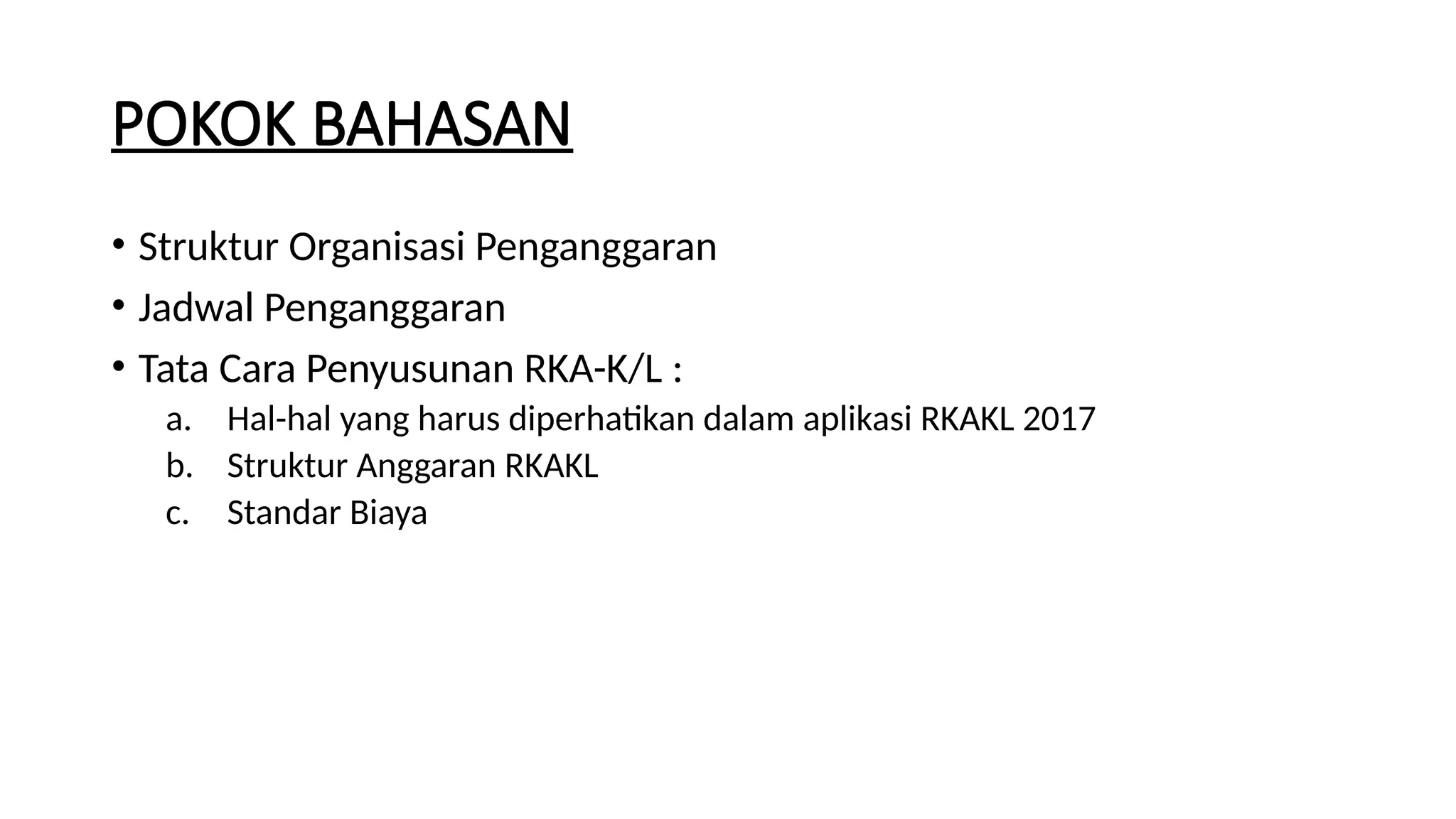 01.-PERENCANAAN-DAN-PENGANGGARAN-SERTA-PENYUSUNAN-RKAKL.pptx