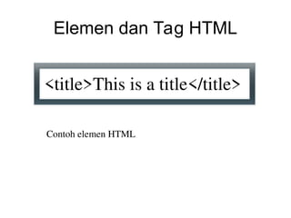 01. Dasar-dasar HTML..................ppt
