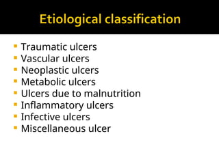 ULCERS Classification and management.ppt