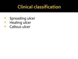 ULCERS Classification and management.ppt