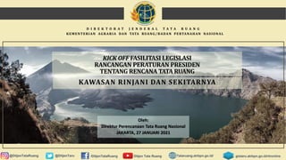 Pemaparan terkait Rencana Tata Ruang KSN Rinjani | PDF