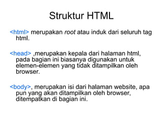 01. Dasar-dasar HTML belajar web dasar.ppt