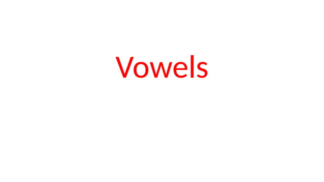 01. More Word and Sound Practice - Vowels.pptx