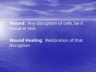 01.wound healing surgerypowerpoint2.pptx