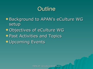 01 Apan’S E Culture Working Group The Journey | PPT