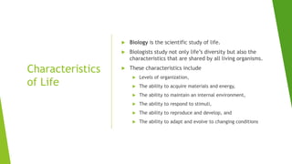 01 biology - characteristics of life | PPTX